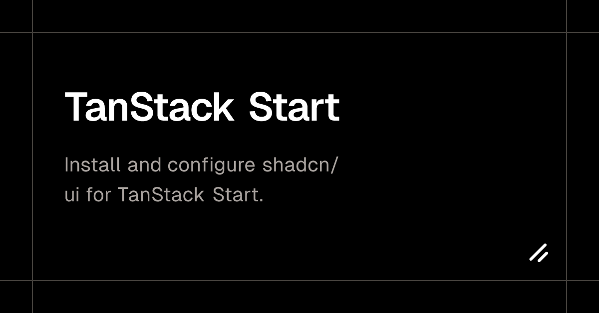 TanStack Start - shadcn/ui